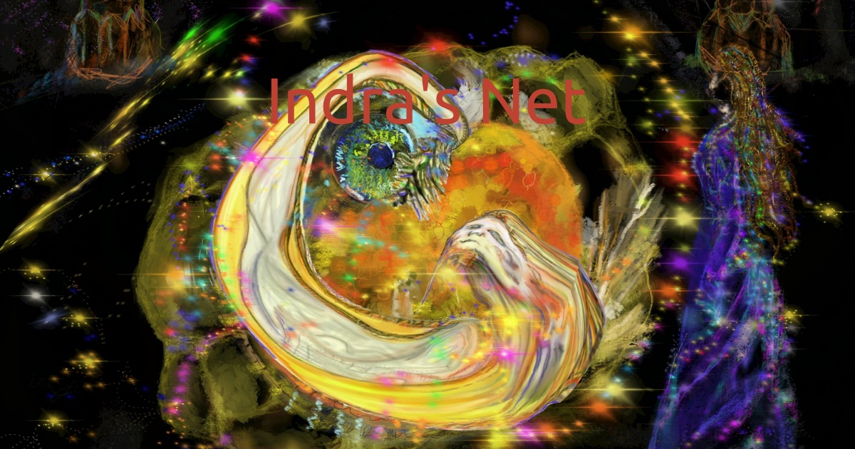 Indra's Net - Sapience: The Moment Is Now